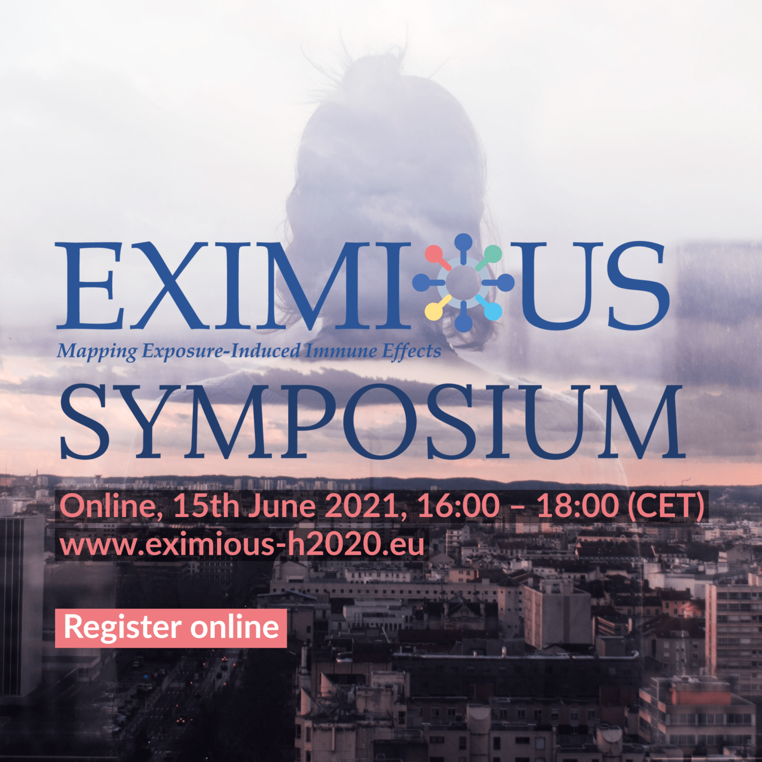 Launch of the EXIMIOUS Symposium series