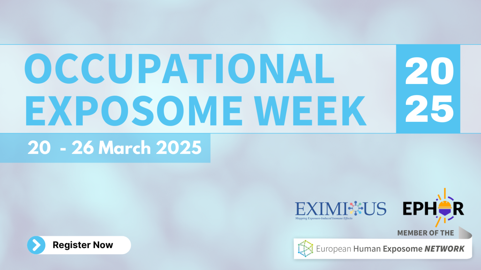 Register for the “OCCUPATIONAL EXPOSOME WEEK” – 20-26 March 2025 - EXIMIOUS